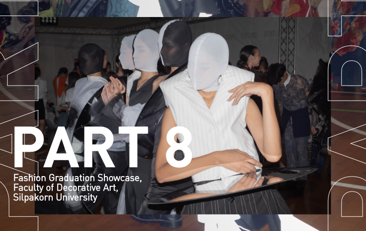 PART 8 - Fashion Graduation Showcase, Faculty of Decorative Art ...
