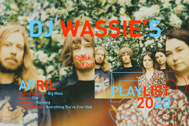 PLAYLIST OF THE MONTH #53 by DJ WASSIE | IAMEVERYTHING.CO