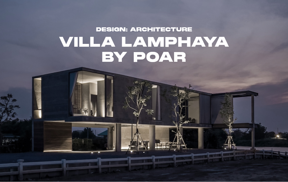 VILLA LAMPHAYA BY POAR บ้านพักตากอากาศเนื้อเดียวกับโครงสร้างและอากาศ ...