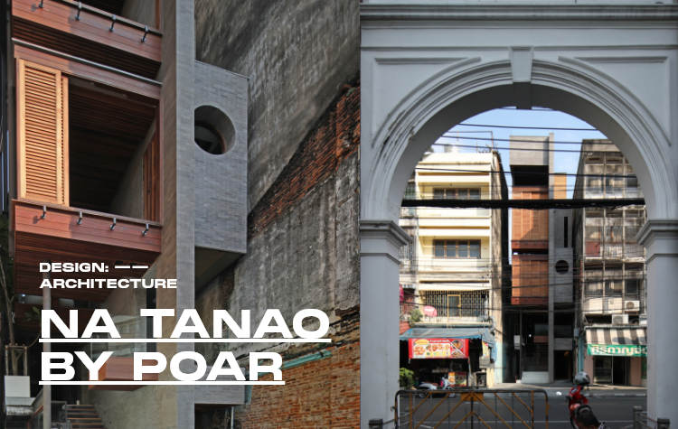 NA TANAO BY POAR ก้อนหมู่เรือนไทยที่ลอยตัวอยู่ระหว่างพื้นที่ไร้ค่าและ ...